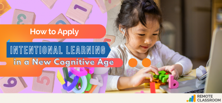 How to Apply Intentional Learning in a New Cognitive Age