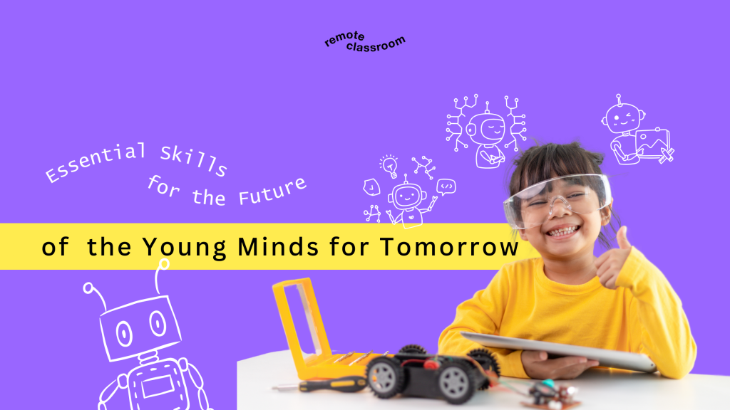 Essential Skills for the Future of the Young Minds for Tomorrow ...